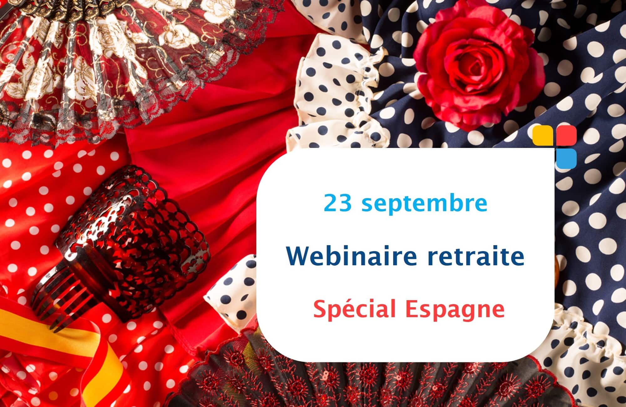 Webinaire retraite spécial Espagne - Novelvy retraite