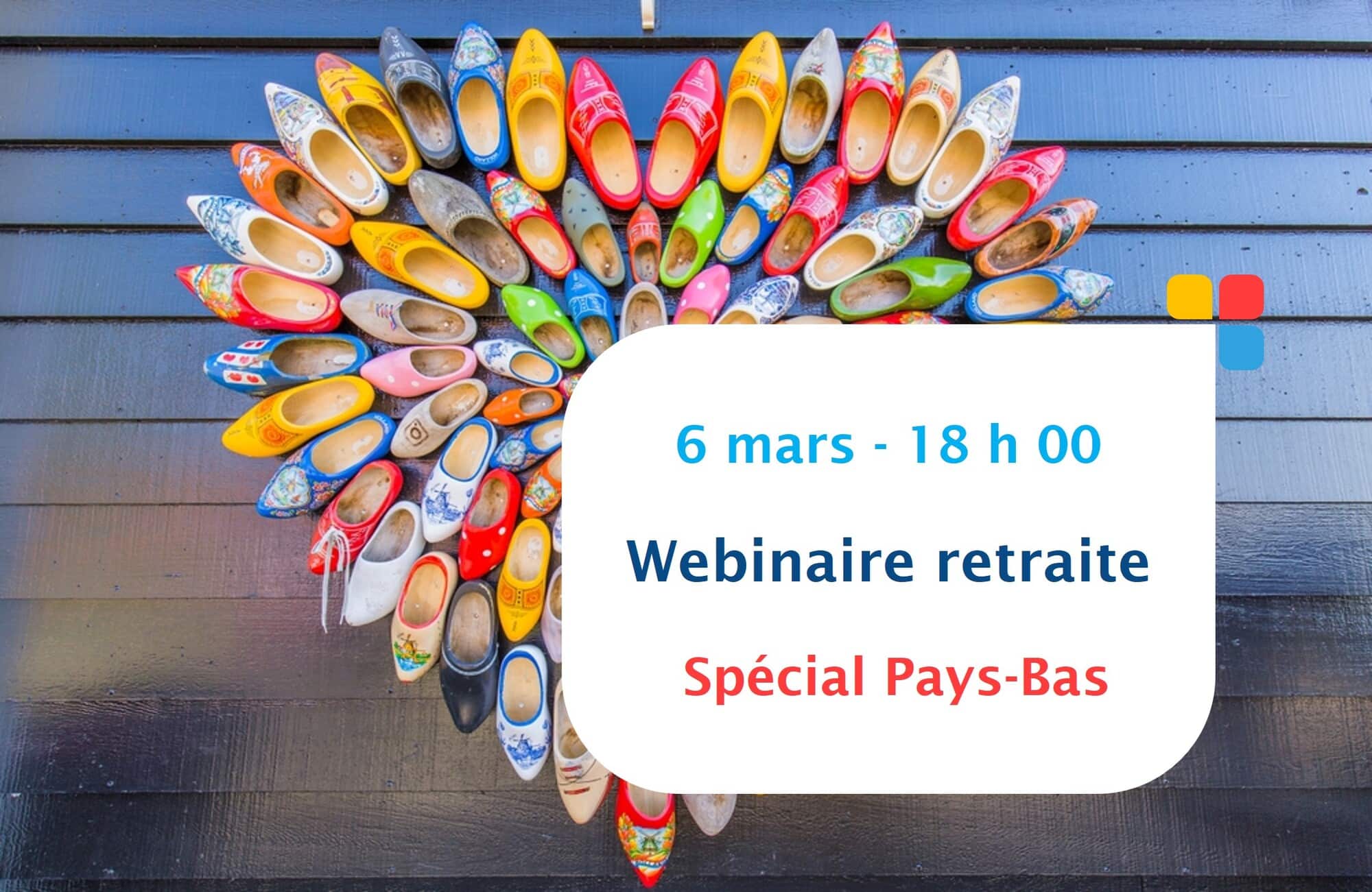 Webinaire retraite spécial Pays-Bas - Novelvy retraite